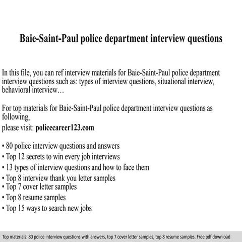 Baie saint-paul police department interview questions - copy | PPTX