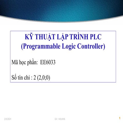 Bai giang ki thuat lap trinh PLC (Programmable Logic Controller) | PDF