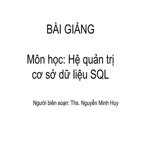 bai giang mon sql- buoi 1.ppt
