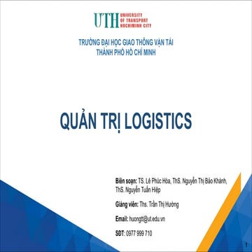 Bài giảng Quản trị Logistics_ Chương 1 - TS. Hà Minh Hiếu | PDF