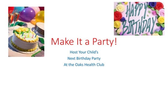 Make it a party | PPTX
