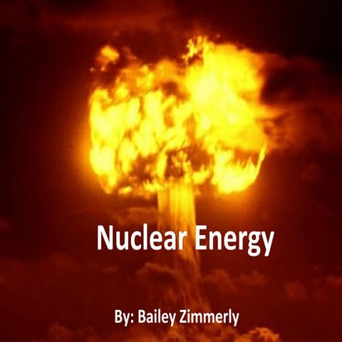 Nuclear energy ppt | PPTX