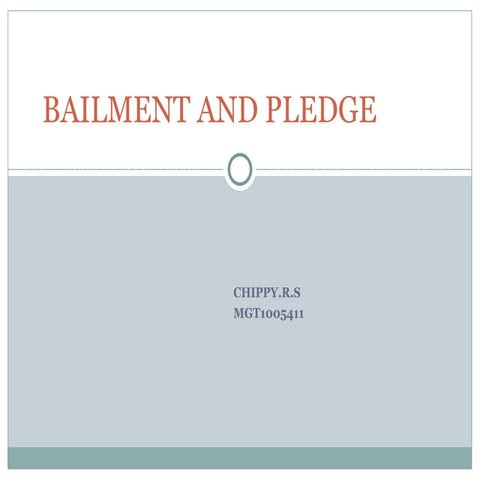 Bailment and pledge | PPT