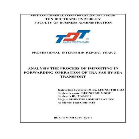 Analysis The Process Of Importing In Forwarding Operation Of Tra-Sas By Sea Transport | DOCX