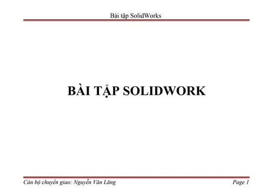 Bài tập Solidworks từ căn bản đến nâng cao - bai-tap-solidworks | PDF