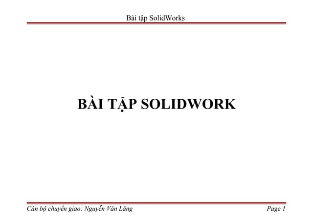 Bài tập Solidworks từ căn bản đến nâng cao - bai-tap-solidworks | PDF