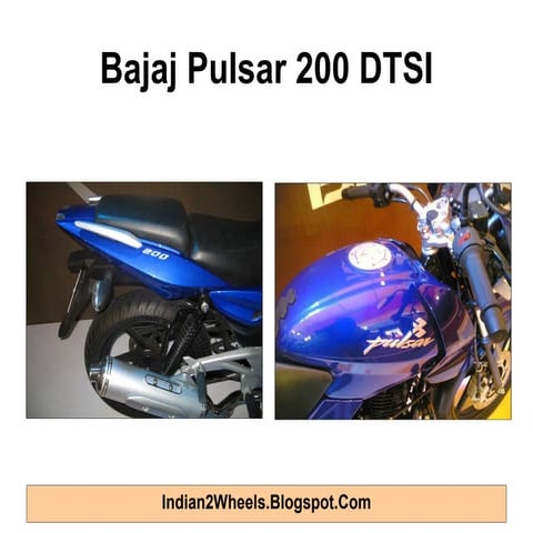 Bajaj Pulsar 200 C.C DTSI Photos | PPT