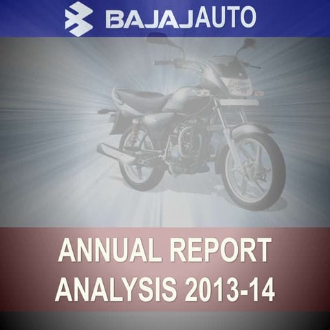Bajaj Auto Annual Report 2013-14 Analysis | PPT