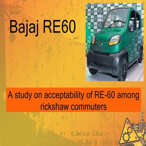 Bajaj RE60 ppt | PPT