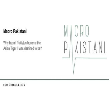 Macro Pakistani | BaKhabar EP 01 | Why hasn't Pakistan become the Asian Tiger it was destined to ...