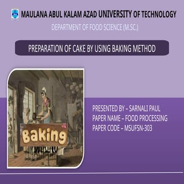 PREPARATION OF CAKE BY USING BAKING METHOD | PPT