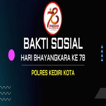 BAKti SOSial HARI ulang tahun BHAYANGKARA 78.pptx