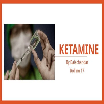 Ketamine | PPTX