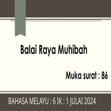 BALAI RAYA MUHIBAH NEW PEMANTAUAN PDPC 2024 | PPTX