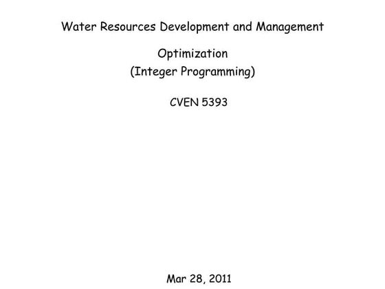Linear mixed integer programs for chemical engineering | PPT Linear mixed integer programs for chemical engineering | PPT