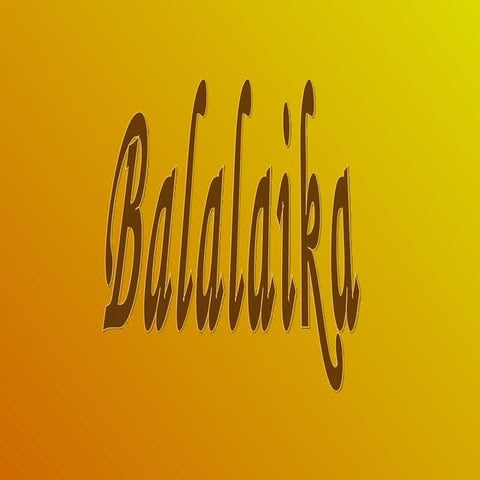 Balalaika1 | PPT