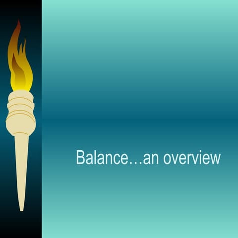 Balance Basics | PPT | Healthy Living