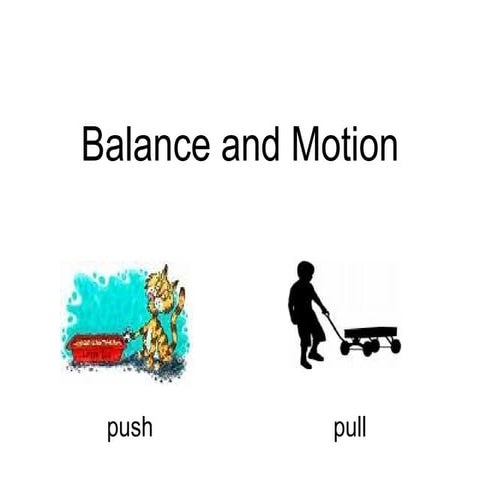 Balance And Motion | PPT