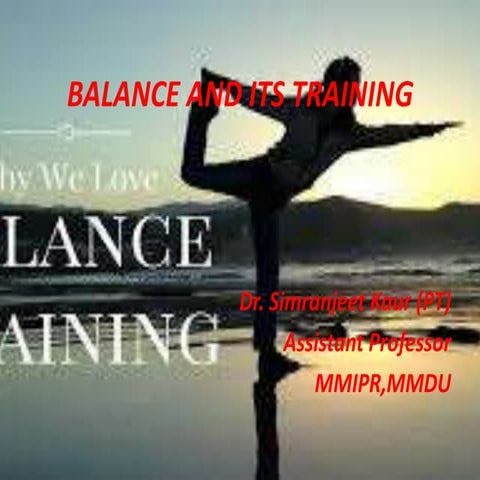 BALANCE AND ITS TRAINING.pptx