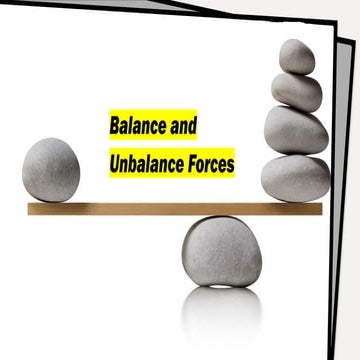 Balance and Unbalance Forces.grade 8pptx | PPTX