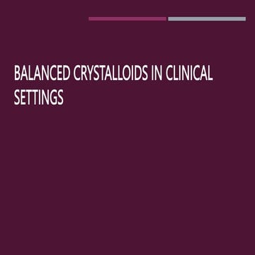 Balanced Crystalloids Webinar February 2023[2207].pptx