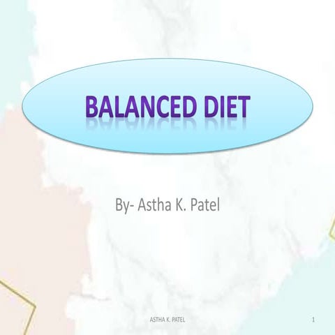 Balanced Diet | PPTX