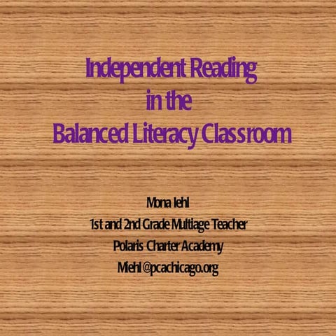 Independent Reading in the Primary Classroom | PPT