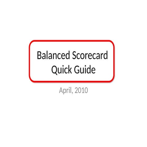 Balanced Scorecard Quick Guide.pptx 2024 | PPTX