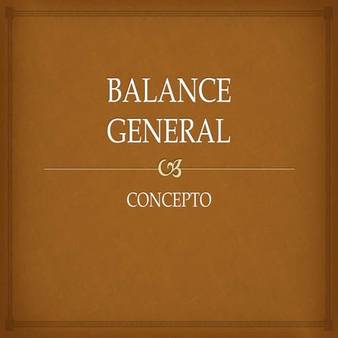 Balance general | PPT