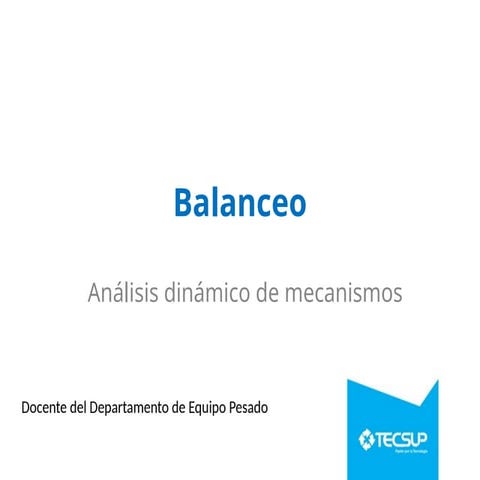 balanceo análisis dinámico de mecanismos | PPTX
