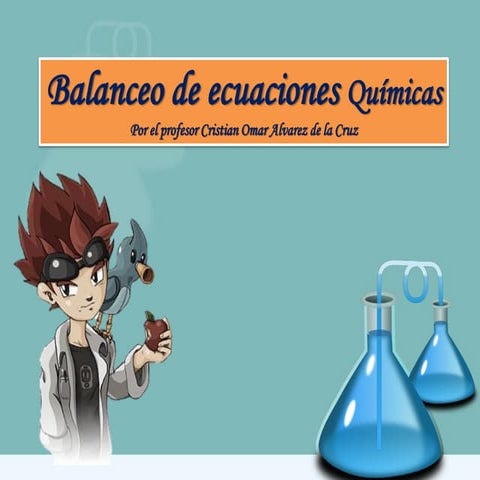 Balanceo de ecuaciones químicas | PPTX