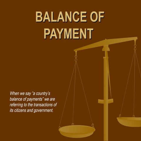 Balance of payment | PPT