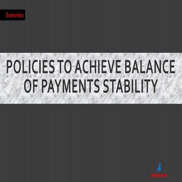Policies to achieve balance of payments stability | PDF