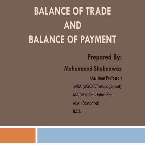 Balance of Trade and Balance Payment by shahnawaz | PDF