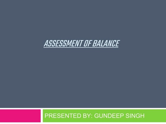 Assessment of balance | PPTX | Physical Therapy | Wellness