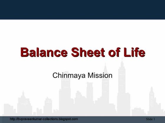 Balance sheet of life | PPT