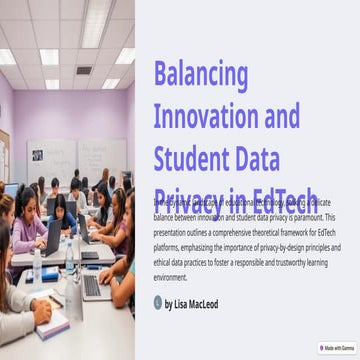Balancing Innovation and Student Data Privacy in EdTech | PPTX