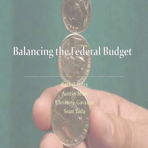 Balancing the Federal Budget | PPTX