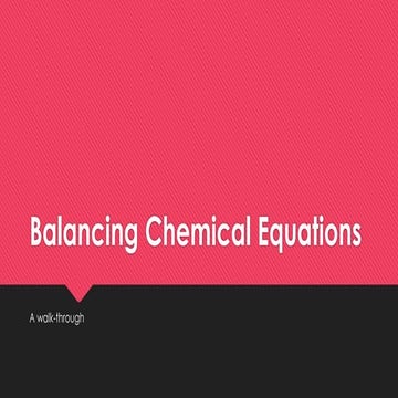 Balancing chemical equations | PPT