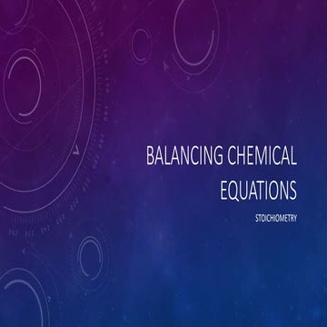 Balancing chemical equations | PPTX