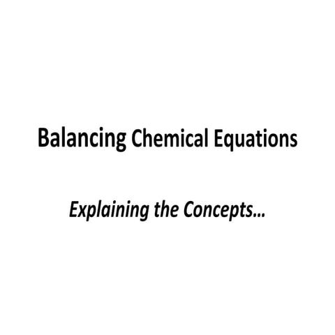 Balancing chemical equations | PPT