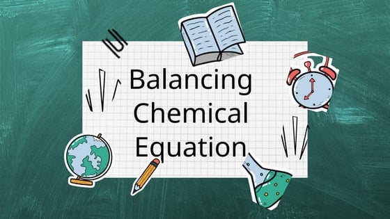 Balancing chemical equation | PPTX