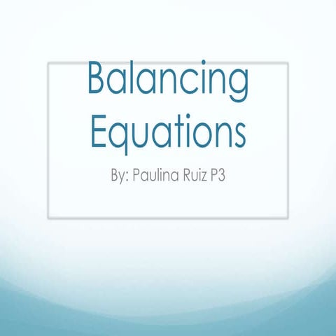 Balancing Chemical Equations | PPT