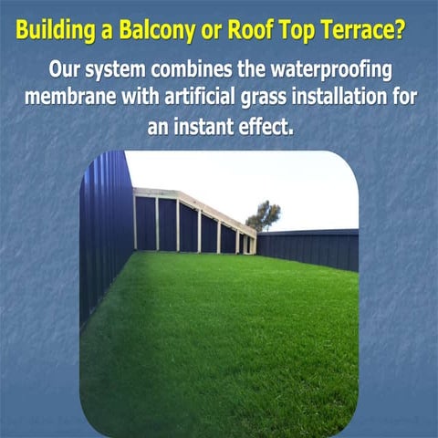 Balcony, rooftop terrace waterproofing & instant grass | PPTX
