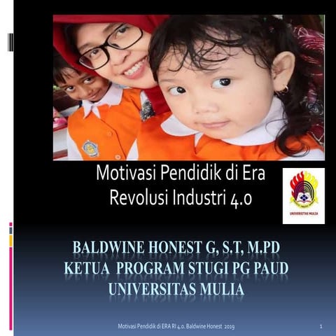 Motivasi Pendidik di Era Revolusi Industri 4.0 | PPTX
