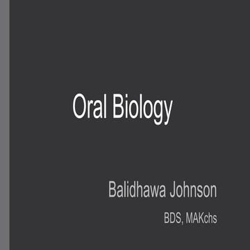 Oral Biology | PPTX