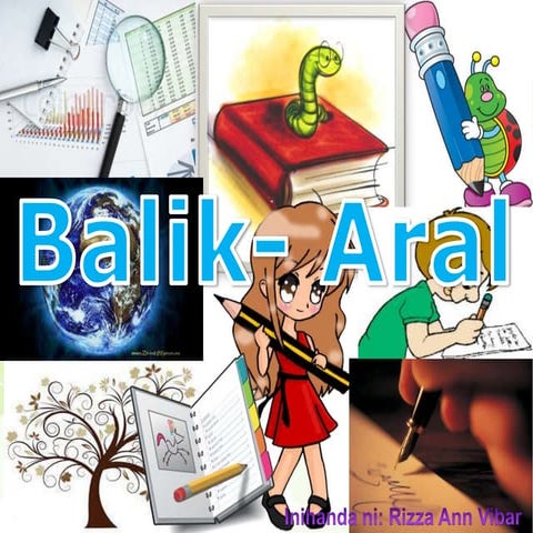 Balik aral vibar Q1 2ndYear | PPTX