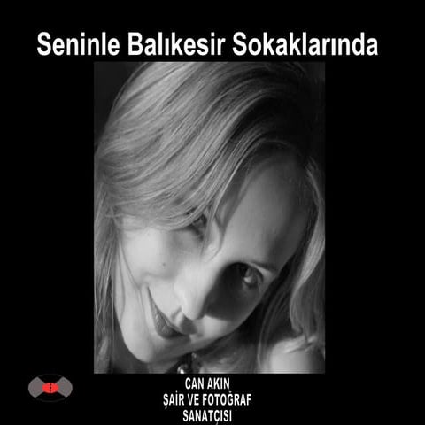 101 - Can Akin - Sen Yoksun Ya | PPS