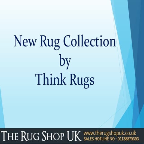 New Rug Collection by Think Rugs | PPT