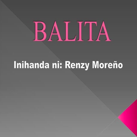 BALITA | PPTX